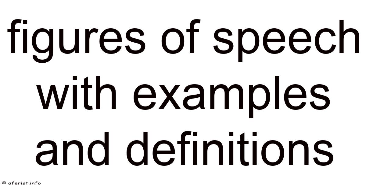 Figures Of Speech With Examples And Definitions